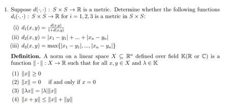 Solved Suppose D SSR Is A Metric Determine Whether Chegg