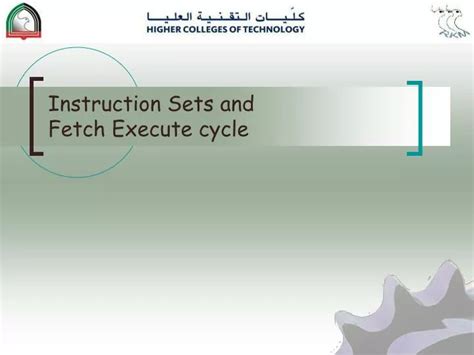 ppt instruction sets and fetch execute cycle powerpoint presentation