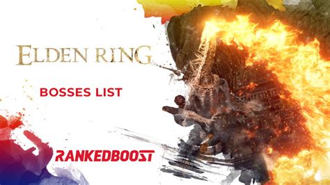 Elden Ring Bosses List Where To Find And Weaknesses