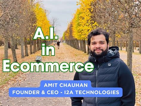 Ai In Ecommerce Online Shopping Revolution Amit Chauhan