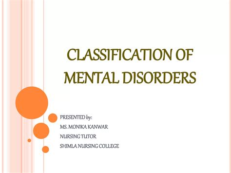Classification Of Mental Disorders Pptx