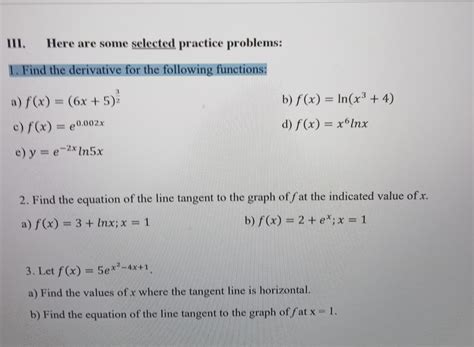Solved III Here Are Some Selected Practice Problems Chegg