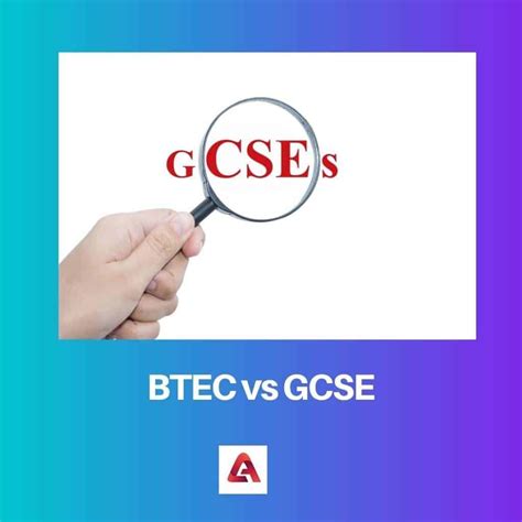 BTEC Vs GCSE Difference And Comparison