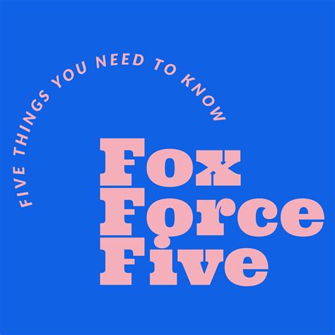 Fox Force Five Podcast Hosted By Kelly Crichton And Nicola Obrien