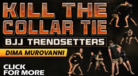 Dima Murovanni Kill The Collar Tie Bjj Trendsetters Dvd Review 2024