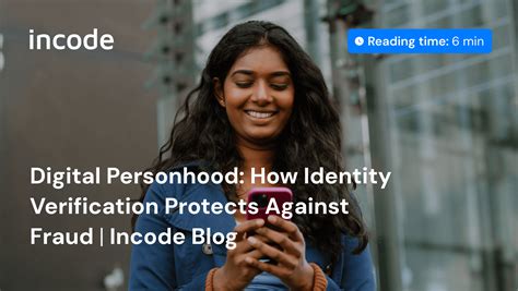 Digital Personhood How Identity Verification Protects Against Fraud