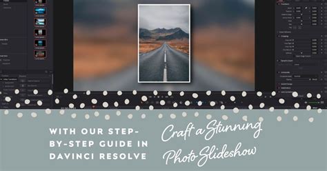 Create Photo Slideshow In Davinci Resolve Step By Step Guide