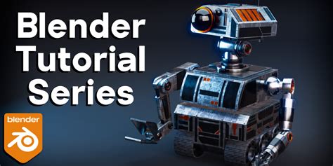 Sci Fi Construction Robot Blender Tutorial Series Blendernation Bazaar