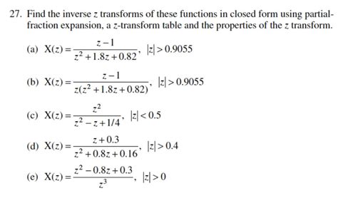 Solved 27 Find The Inverse Z Transforms Of These Functions