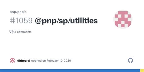 pnp sp utilities · issue 1059 · pnp pnpjs · github