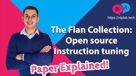The Flan Collection Open Source Instruction Tuning Paper Explained