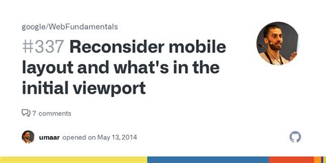 Reconsider Mobile Layout And Whats In The Initial Viewport · Issue