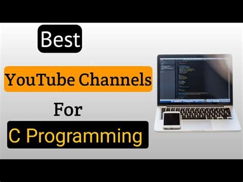 Best YouTube Channels To Learn C Programming Language How To Learn C Language YouTube