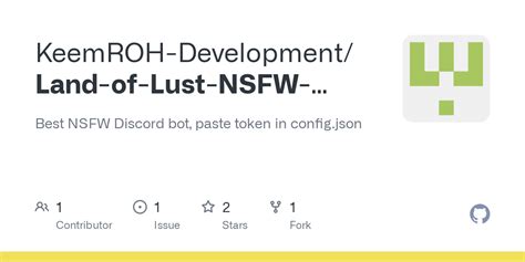 GitHub KeemROH Development Land Of Lust NSFW Discord Bot Best NSFW Discord Bot Paste Token