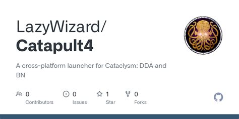 GitHub LazyWizard Catapult4 A Cross Platform Launcher For Cataclysm