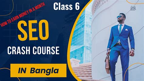 Seo Bangla Tutorial Full Crush Course 2022 Class 6 Youtube