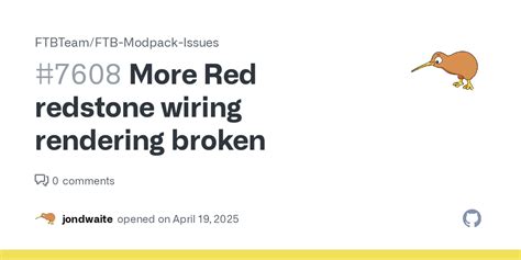 More Red Redstone Wiring Rendering Broken · Issue 7608 · Ftbteamftb Modpack Issues · Github