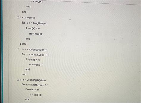 Solved Question 7 Which Of The Following Matlab Code