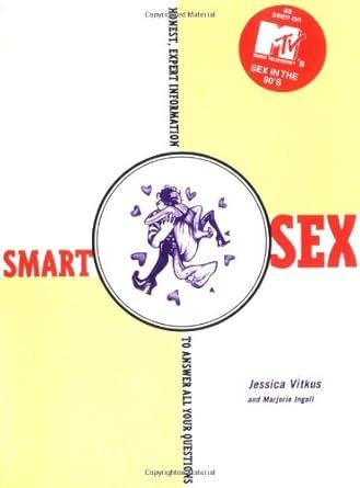 Amazon Com Smart Sex Honest Expert Information To Answer All Your Questions