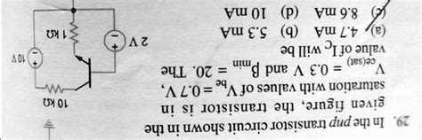 Solved The Conditions Are In Saturation Level With Beta Minimum Find The Value Of Ic And Its