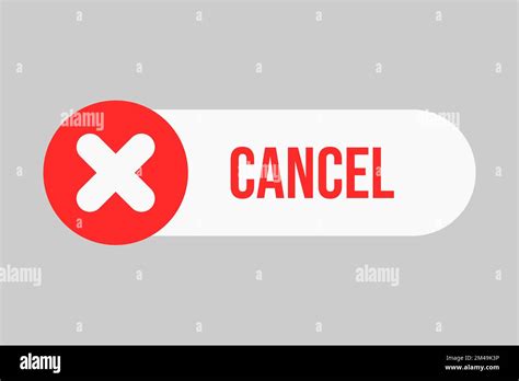 Cancel Button Button For Cancel Stock Vector Image And Art Alamy