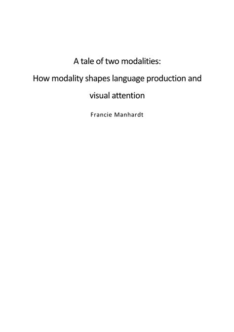 How Modality Shapes Language Production And Visual Attention Docslib