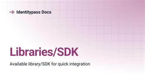 Libraries/SDK | Identitypass Docs