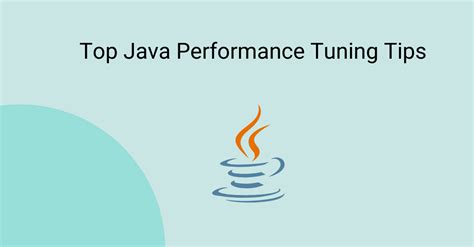 Top Java Performance Tuning Tips Introduction By Shivam Bhatele Codex Medium