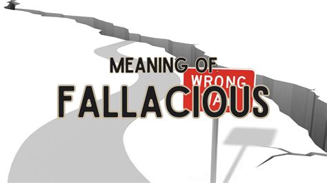 What Is The Meaning Of Fallacious Youtube