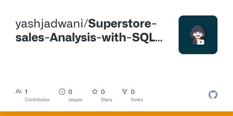 Github Yashjadwani Superstore Sales Analysis With Sql And Power Bi