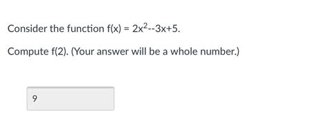 solved consider the function f x 2x2 3x 5 compute