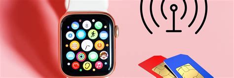 eSIM Apple Watch là gì? Cách cài đặt eSIM cho Apple Watch