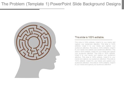 The Problem Template 1 Powerpoint Slide Background Designs Template Presentation Sample Of