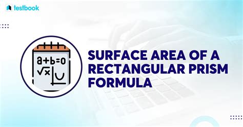 Surface Area Of A Rectangular Prism Formula With Solved Examples