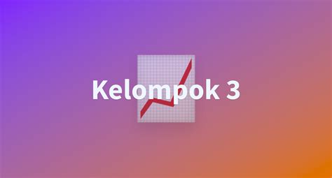 Kelompok 3 A Hugging Face Space By Manok54