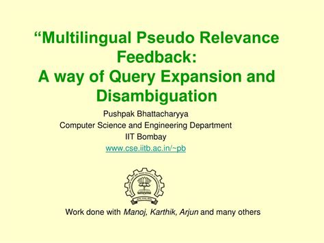 Ppt Multilingual Pseudo Relevance Feedback A Way Of Query Expansion And Disambiguation