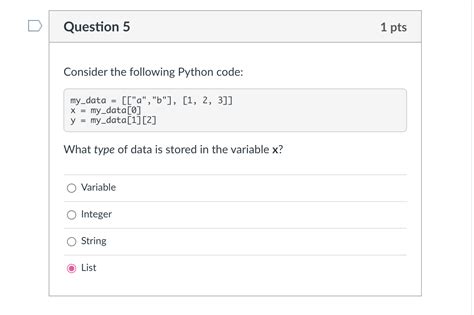 Solved Question 5 1 Pts Consider The Following Python Code