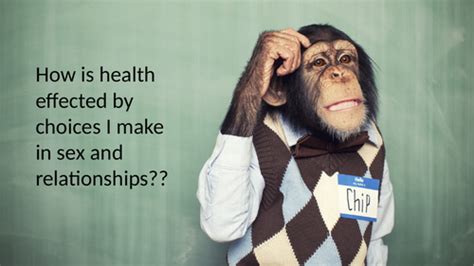 Effects Of Sex And Relationships On Health Teaching Resources