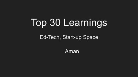 Aman Prakash On Linkedin Tried Distilling Half A Decade Of Ed Tech Start Up Ecosystem Learnings