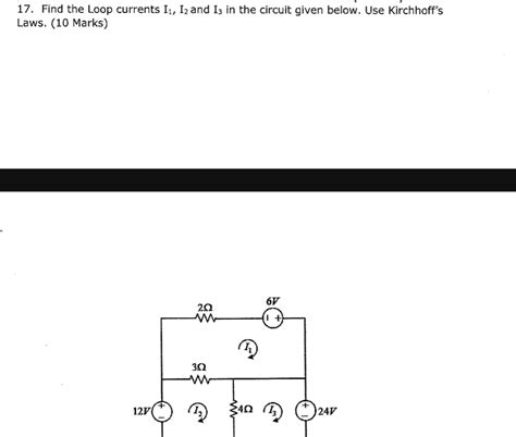 17 Find The Loop Currents I1 I2 And I3 In The StudyX