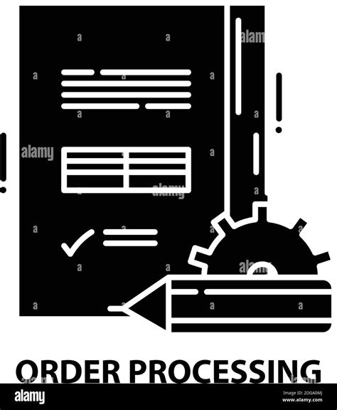 Order Processing Symbol Icon Black Vector Sign With Editable Strokes Concept Illustration