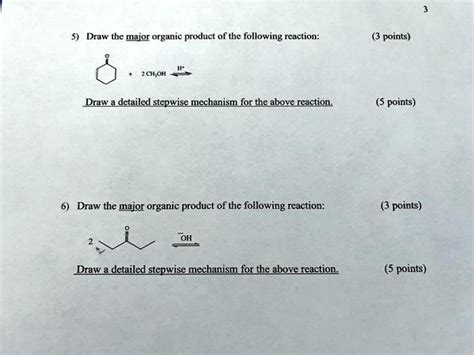 SOLVED: Draw the major organic product for the following reactions and draw a detailed stepwise ...