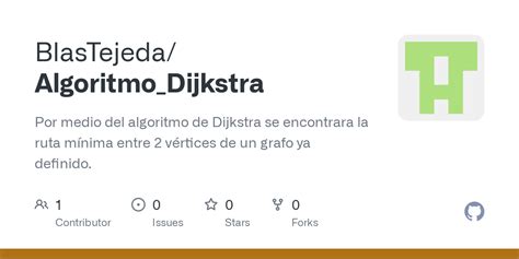 github blastejeda algoritmo dijkstra por medio del algoritmo de