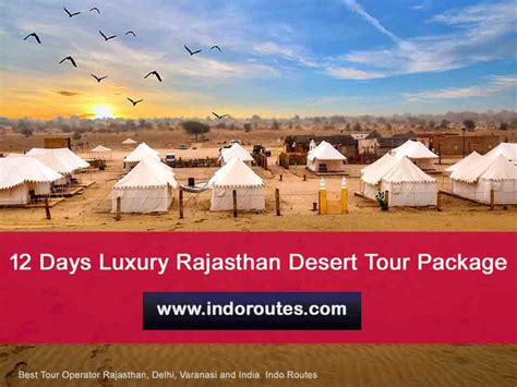12 Days Luxury Rajasthan Desert Tour Package Luxury Tour Packages For