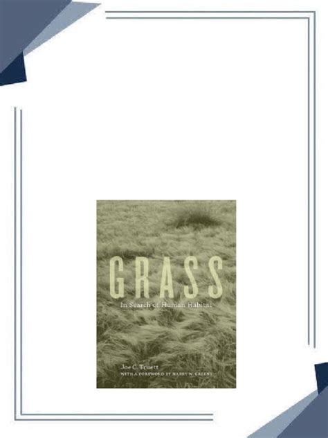 Full Download Grass In Search Of Human Habitat 1st Edition Joe C