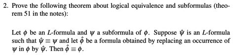 Solved Prove The Following Theorem About Logical Equivalence Chegg Com