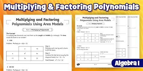 Algebra I Multiplying And Factoring Polynomials Using Area Models Guided