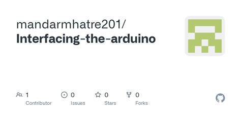 Github Mandarmhatre Interfacing The Arduino