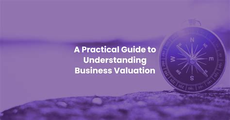 a practical guide to understanding business valuation