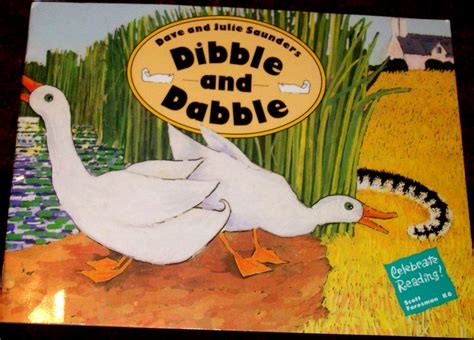 Dibble And Dabble Dave And Julie Saunders 9780673805461